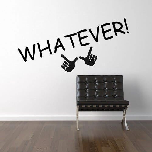 Whatever - En sjov Wallstickers med tekst. Køb online.